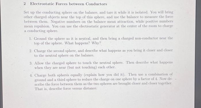 Solved 2 Electrostatic Forces between Conductors Set up the | Chegg.com