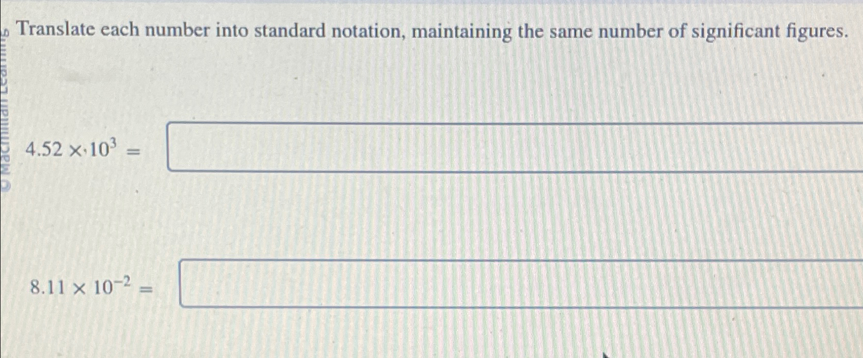Solved Translate each number into standard notation, | Chegg.com