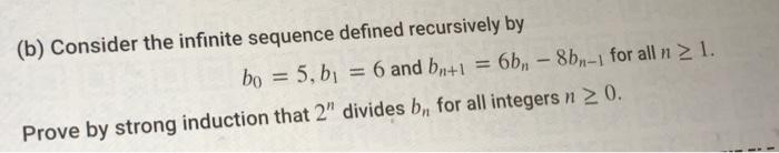 Solved (b) Consider the infinite sequence defined | Chegg.com