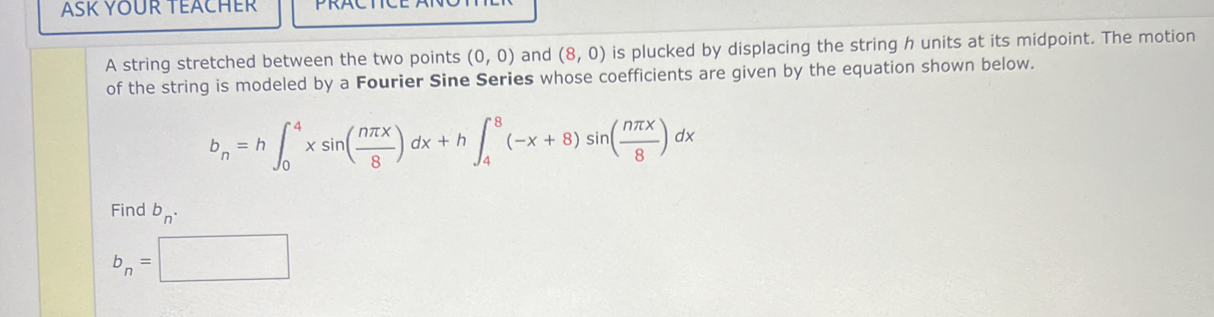 Solved ASK YOUR TEACHERA string stretched between the two | Chegg.com