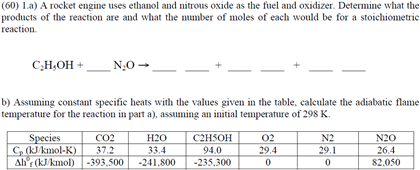 Solved A rocket engine uses ethanol and nitrous oxide as the | Chegg.com