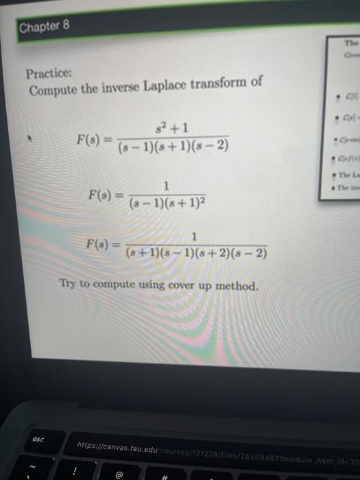 Solved Practice: Compute the inverse Laplace transform of | Chegg.com