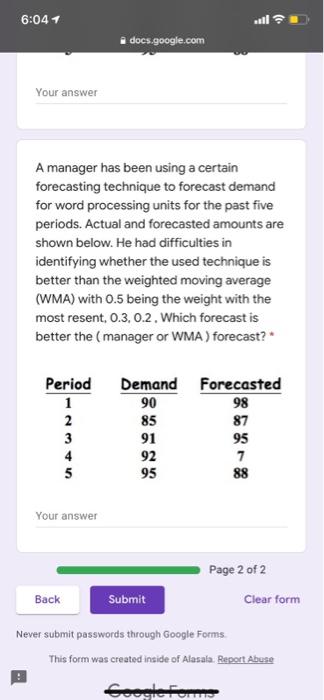 Solved A manager has been using a certain forecasting | Chegg.com