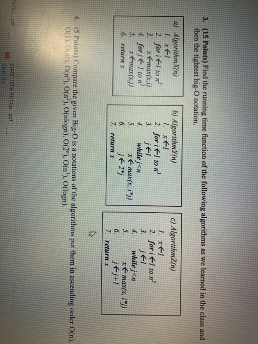 Solved 3. (15 Points) Find the running time function of the | Chegg.com