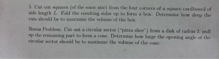 Solved 5. Cut out squares (of the same size) from the four | Chegg.com