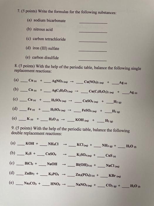 Solved 7. (5 points) Write the formulas for the following | Chegg.com