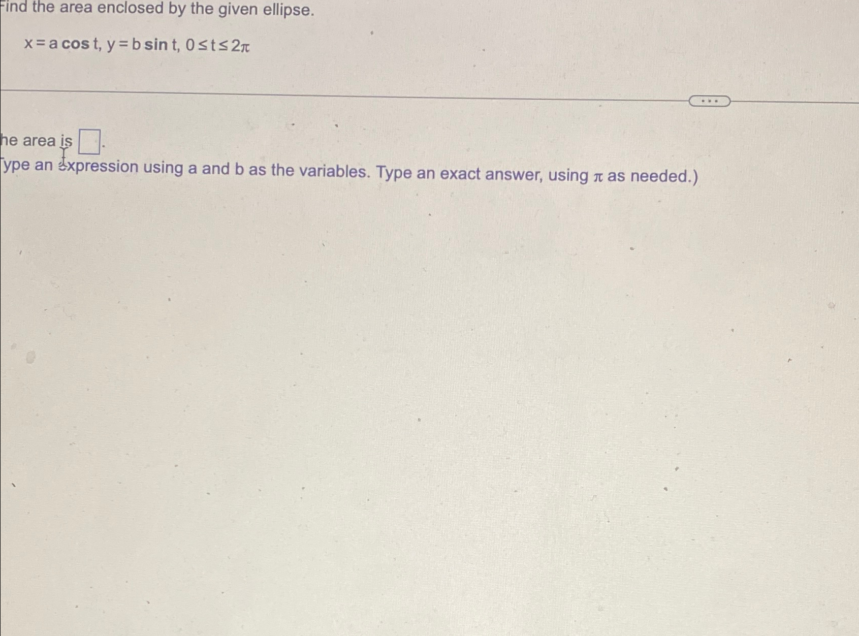 Solved Find the area enclosed by the given | Chegg.com