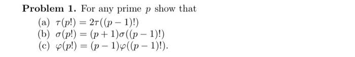Solved Problem 1. For any prime p show that (a) | Chegg.com