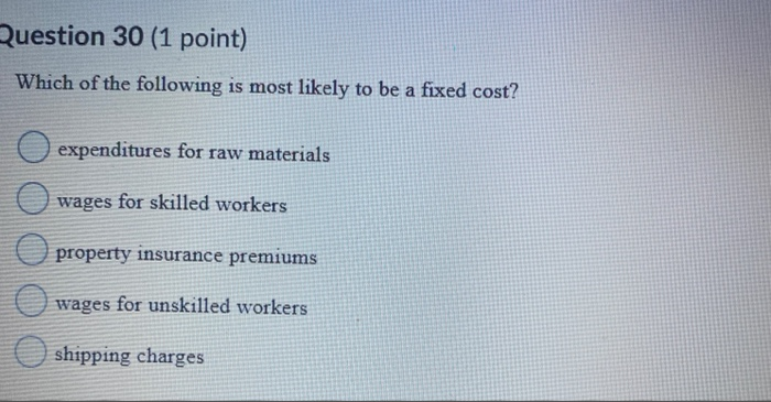 Solved Question 28 (1 point) #1 Product #2 Variable input #3 | Chegg.com