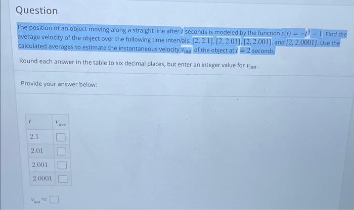 Solved The Position Of An Object Moving Along A Straight