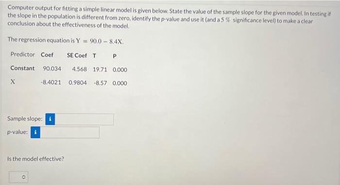 Solved Computer output for fitting a simple linear model is | Chegg.com