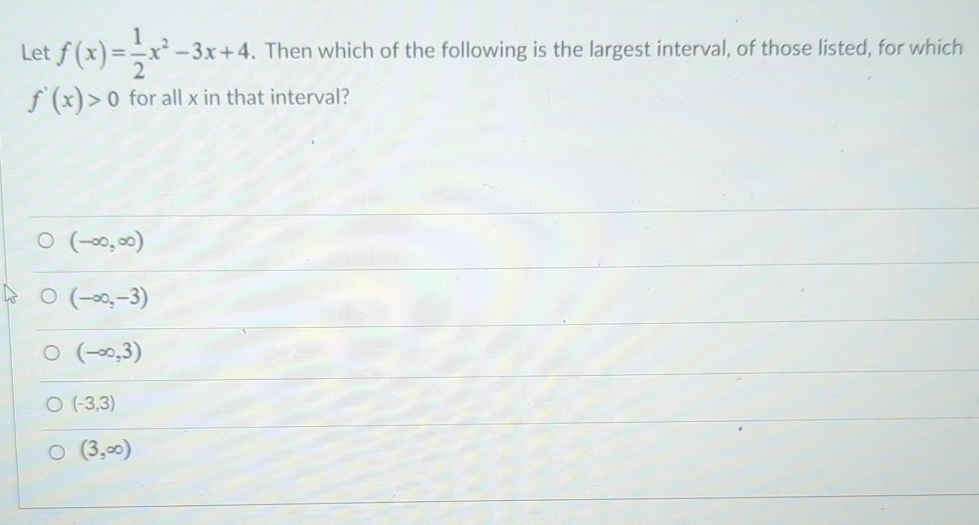 Solved Let f(x)=21x2−3x+4. Then which of the following is | Chegg.com