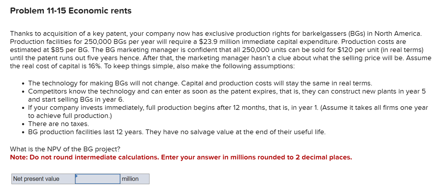 Solved Problem 11-15 ﻿Economic rents Thanks to acquisition | Chegg.com