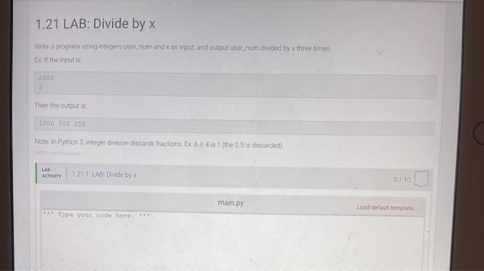 Solved 121 Lab Divide By X Verite A Program Using Integers 