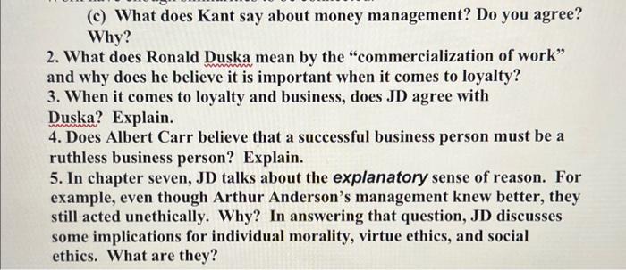 (c) What does Kant say about money management? Do you | Chegg.com