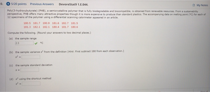 Solved 0. 5/20 points Previous Answers DevoreStat9 1.E.044 | Chegg.com