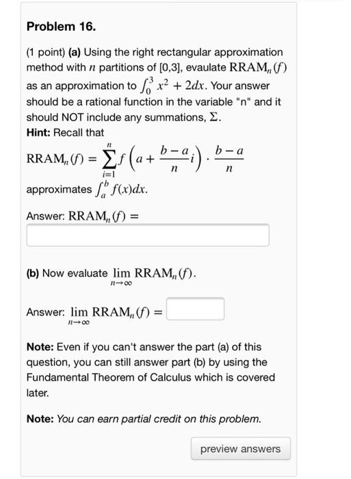 Solved Problem 16. (1 point) (a) Using the right rectangular | Chegg.com