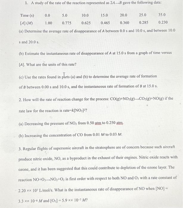 Solved 1. A study of the rate of the reaction represented as | Chegg.com