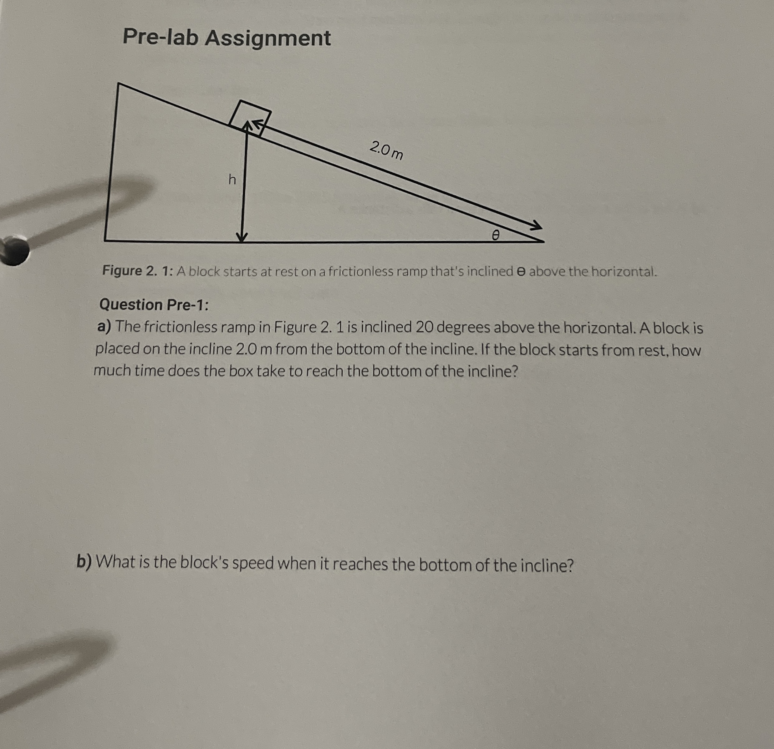 Solved Pre-lab AssignmentFigure 2. 1: A block starts at rest | Chegg.com