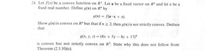 Solved 24. Let f(x) be a convex function on R1. Let a be a | Chegg.com