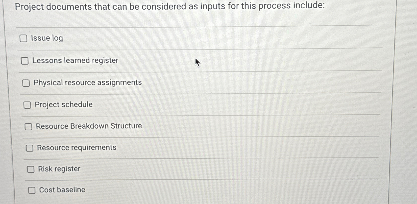 Solved Project documents that can be considered as inputs | Chegg.com