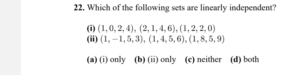 Solved Which of the following sets are linearly | Chegg.com