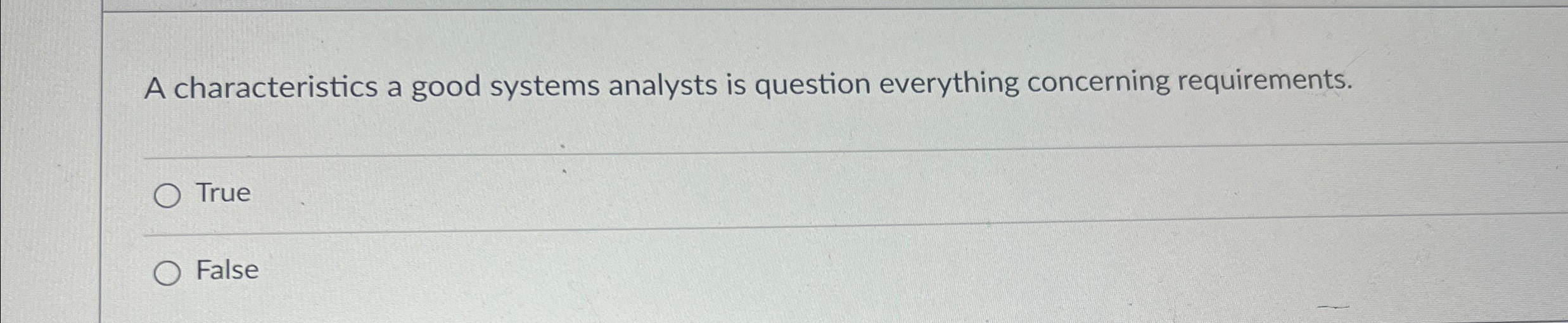 Solved A characteristics a good systems analysts is question | Chegg.com