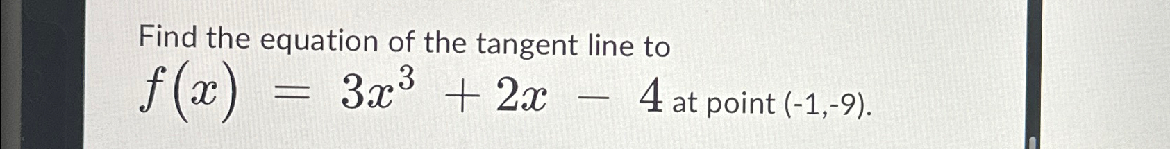 Solved Find the equation of the tangent line | Chegg.com