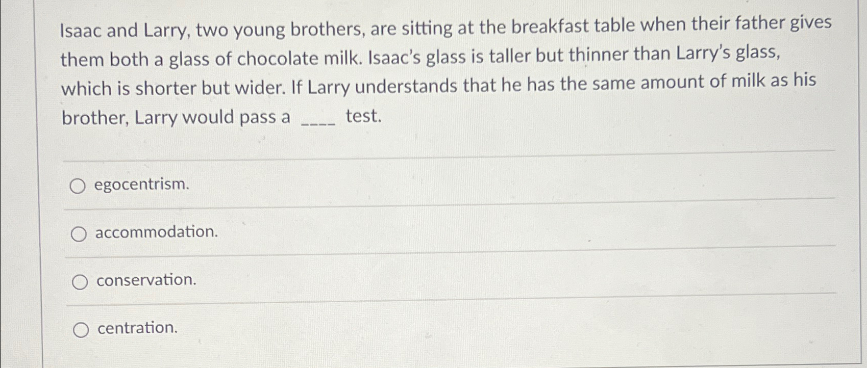 Solved Isaac and Larry, two young brothers, are sitting at | Chegg.com