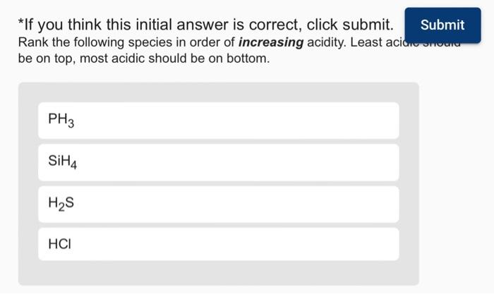 Solved * If you think this initial answer is correct, click | Chegg.com