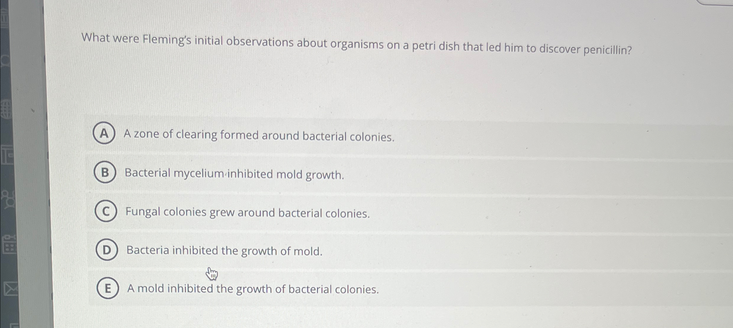 Solved What were Fleming's initial observations about | Chegg.com
