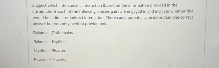 Solved Suggest which interspecific interaction (based on the | Chegg.com