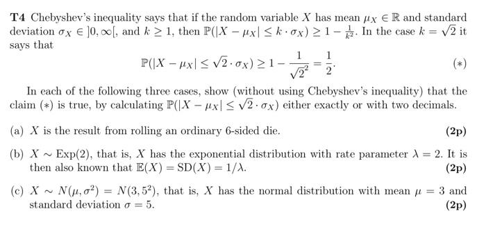 Solved T4 Chebyshev's inequality says that if the random | Chegg.com
