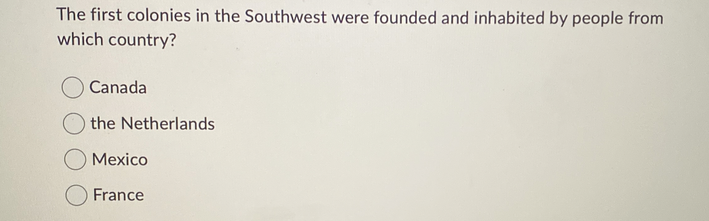 Solved The first colonies in the Southwest were founded and | Chegg.com