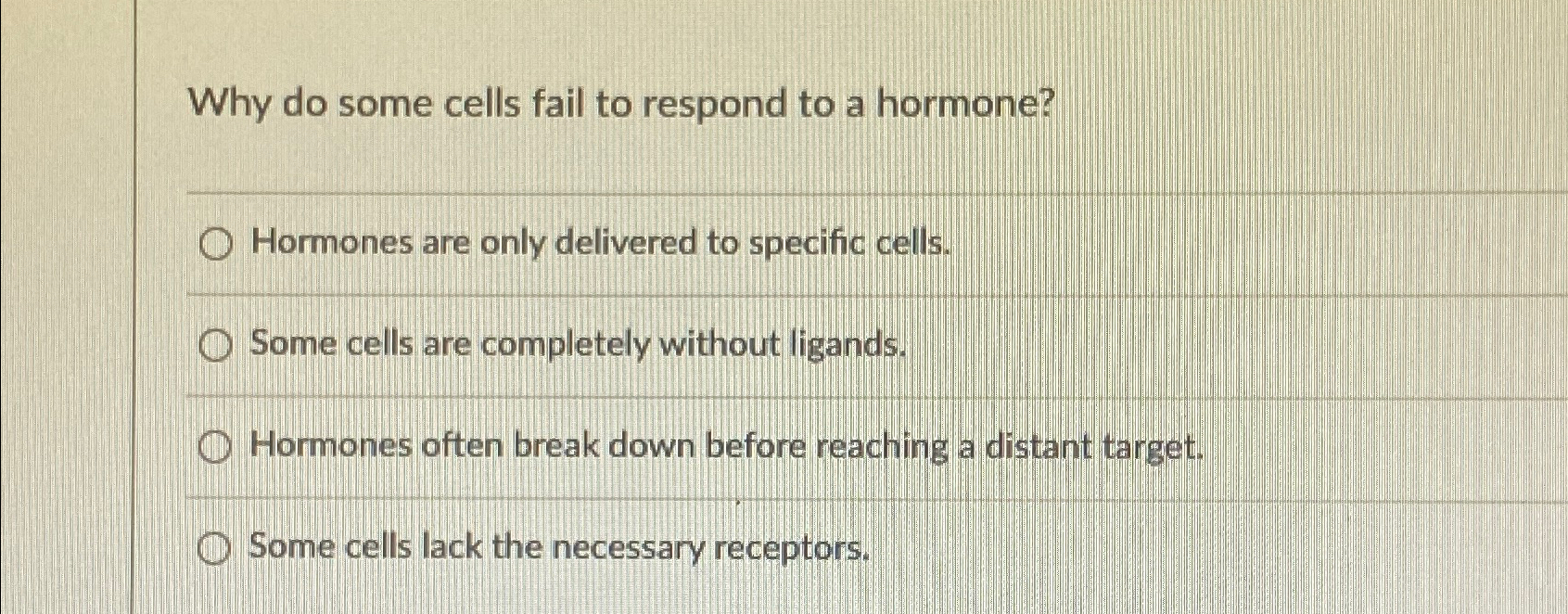 Solved Why do some cells fail to respond to a | Chegg.com