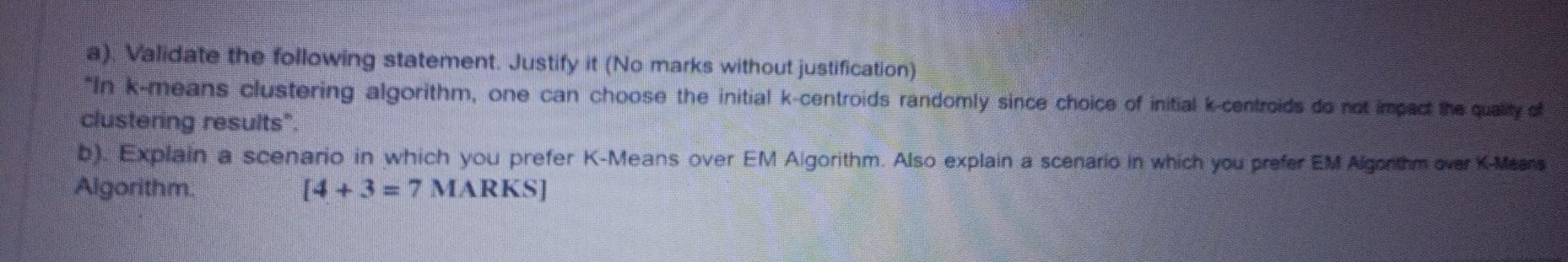 Solved a) Validate the following statement. Justify it (No | Chegg.com