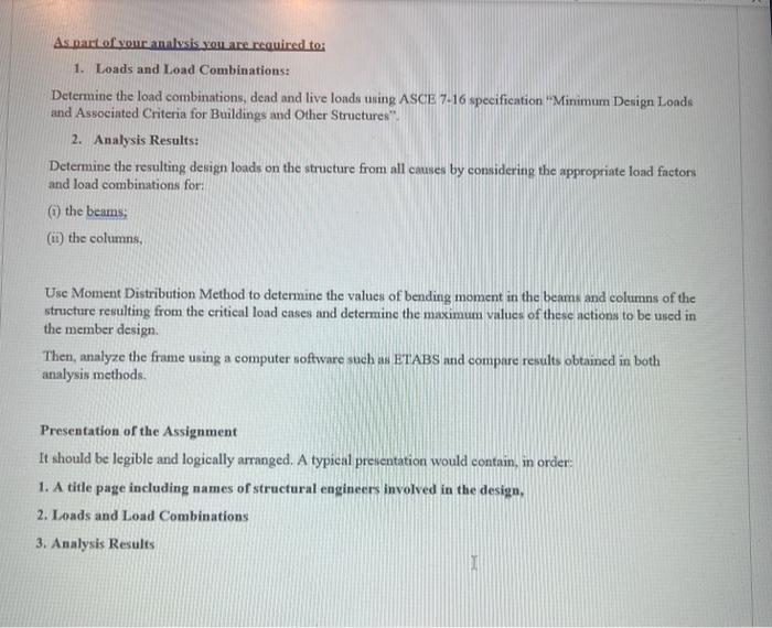 Solved A frame of one-story reinforced concrete office | Chegg.com