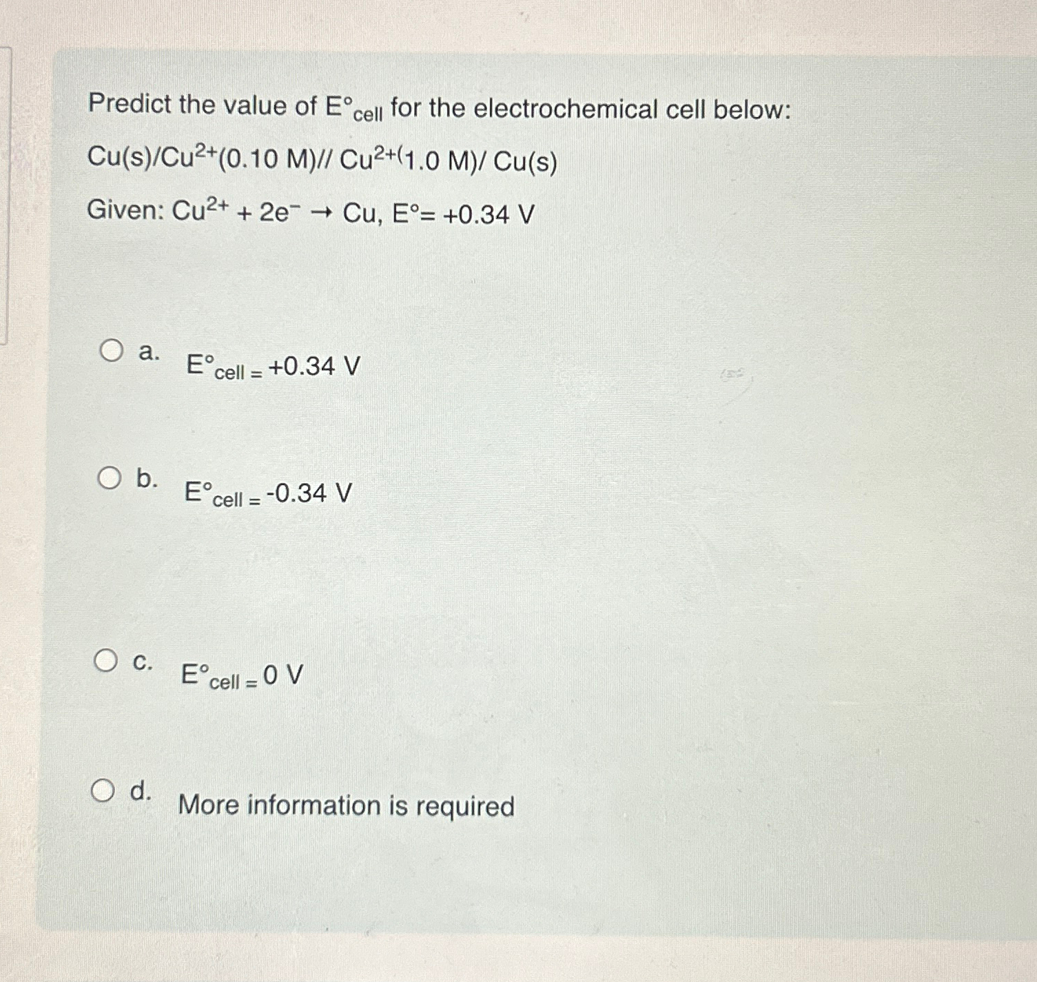 Solved Predict the value of E° ﻿cell for the electrochemical | Chegg.com