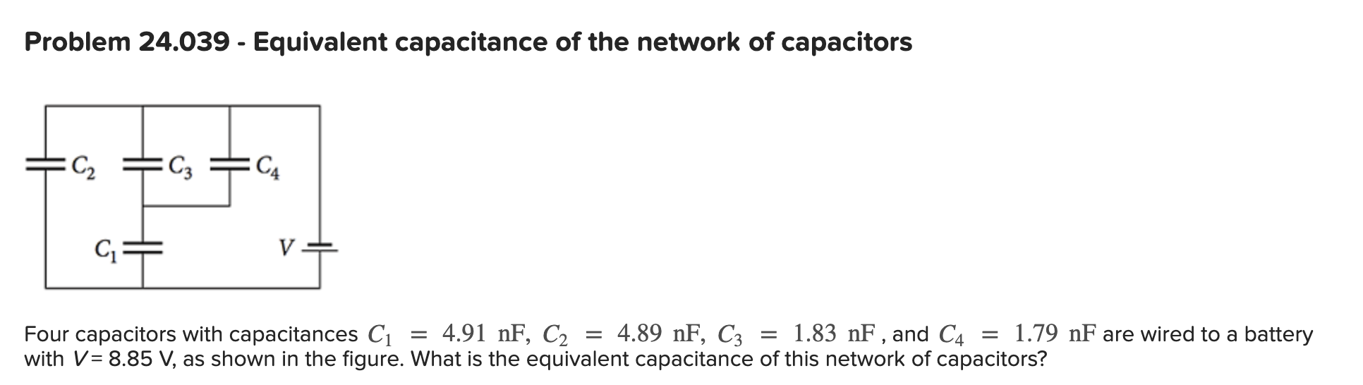 Solved Problem 24.039 - ﻿Equivalent capacitance of the | Chegg.com