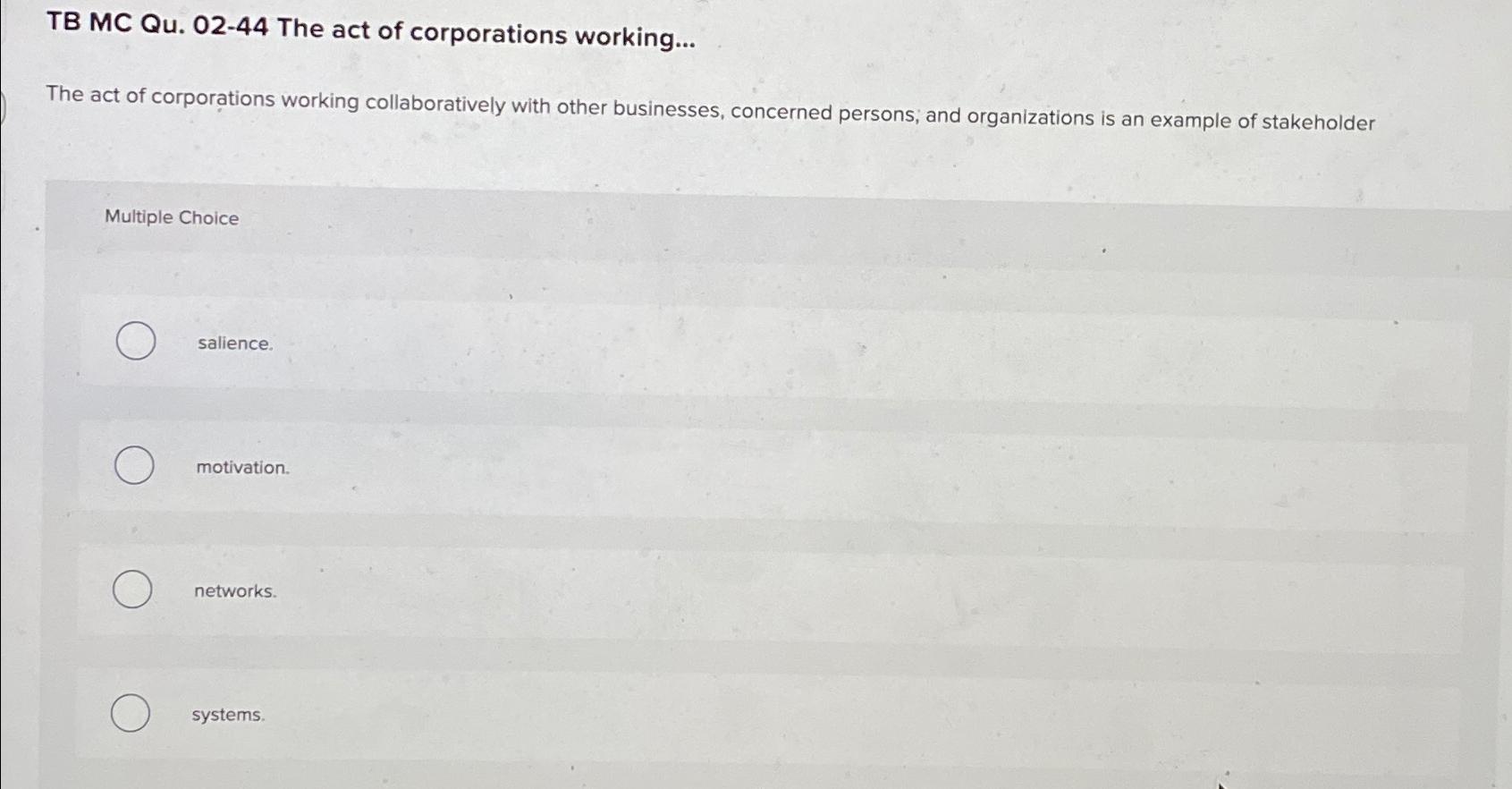 Solved TB MC Qu. 02-44 ﻿The act of corporations | Chegg.com