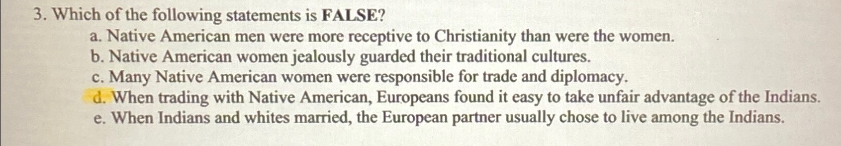 Solved Which of the following statements is FALSE?a. ﻿Native | Chegg.com