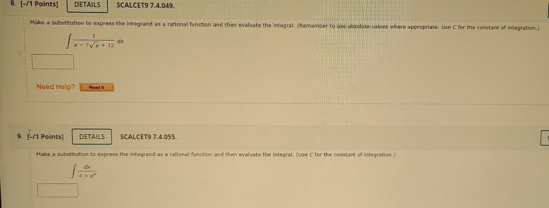 Solved ∫x−7x+121dx 9. [-/1 Points] SCALCET9 7.4.055. Make a | Chegg.com