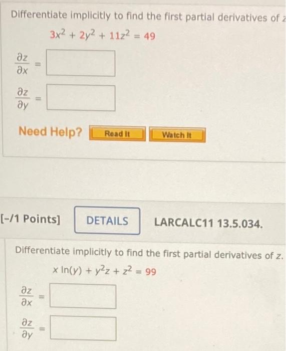 Solved Differentiate implicitly to find the first partial | Chegg.com