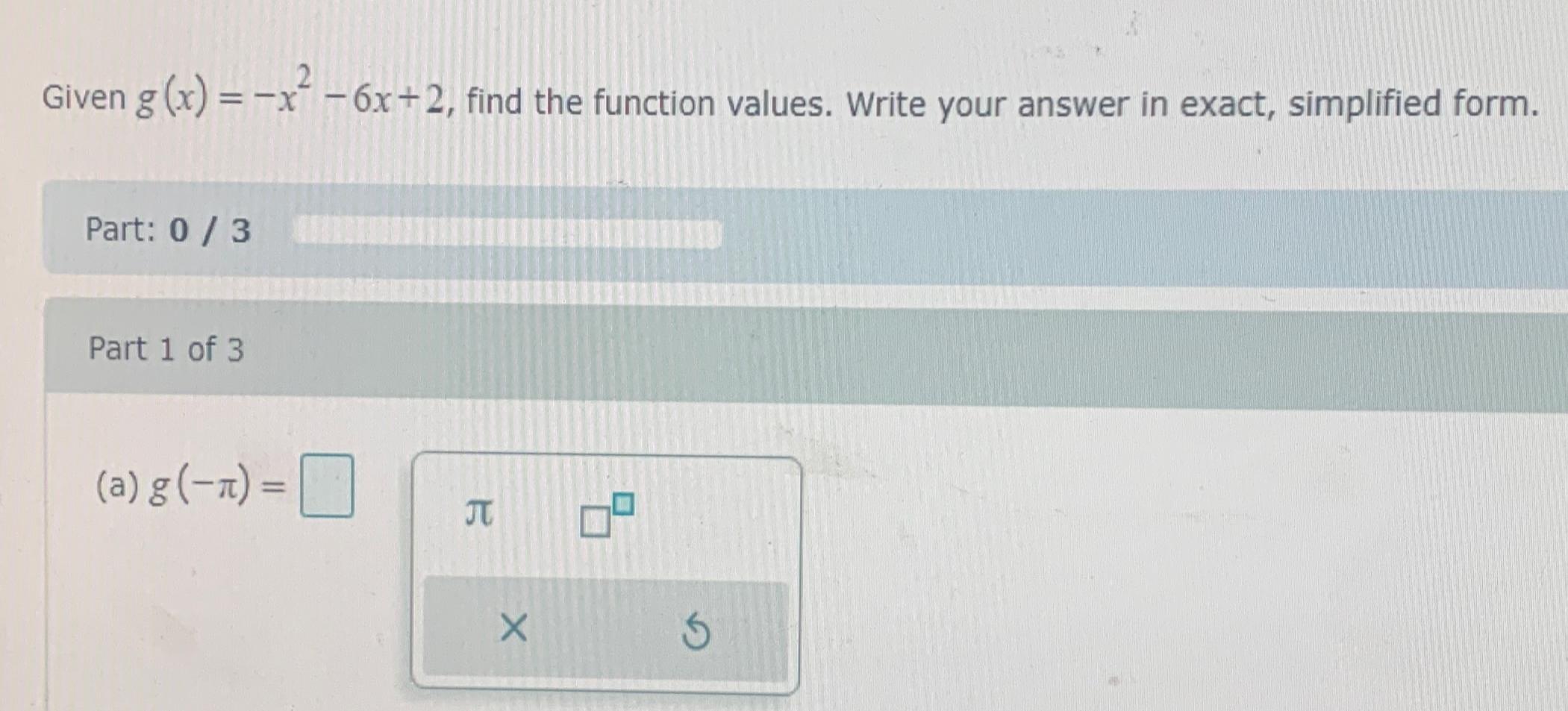 Solved Given g(x)=-x2-6x+2, ﻿find the function values. Write | Chegg.com