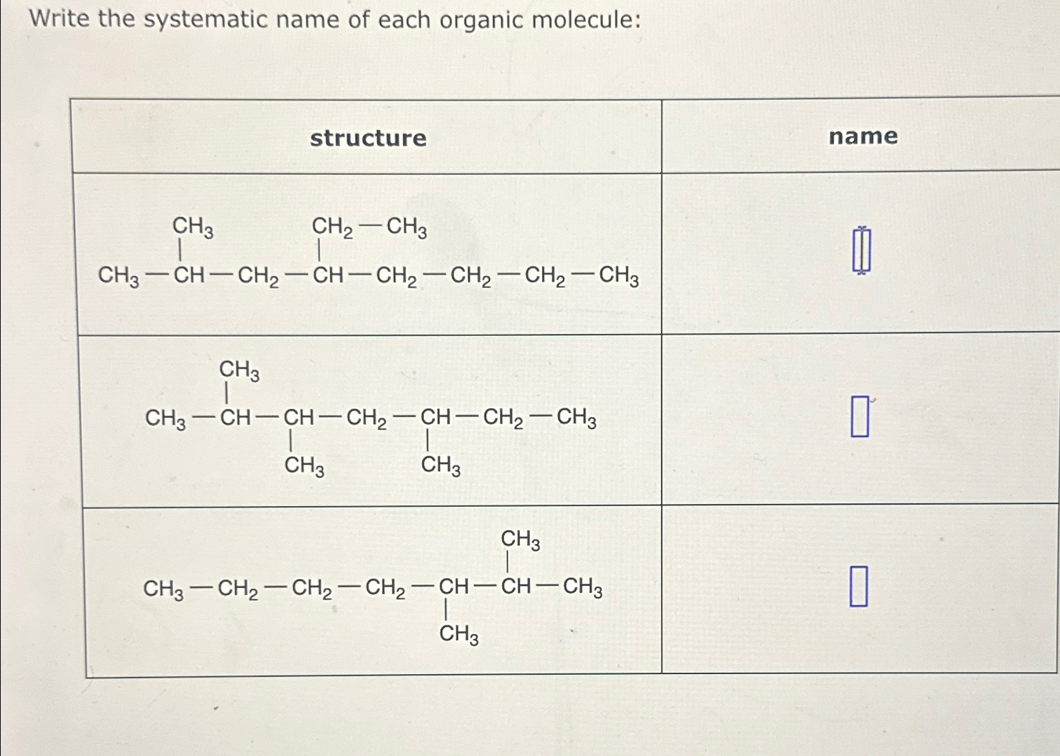 Solved Write the systematic name of each organic | Chegg.com
