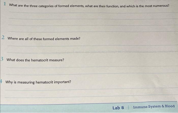 1 What are the three categories of formed elements, | Chegg.com