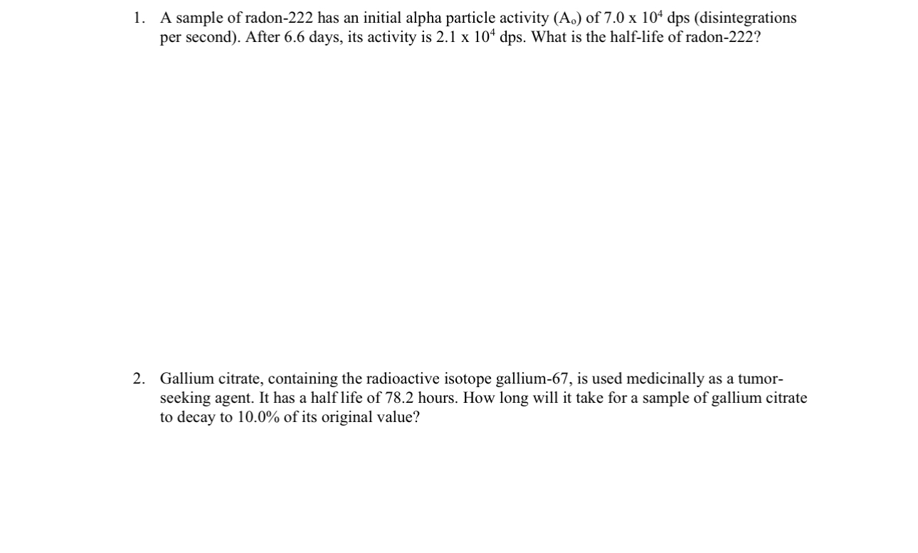 Solved A sample of radon- 222 ﻿has an initial alpha particle | Chegg.com