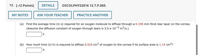 Solved 13 [ 2 Points] Details Oscolphys2016 12 7 P 065