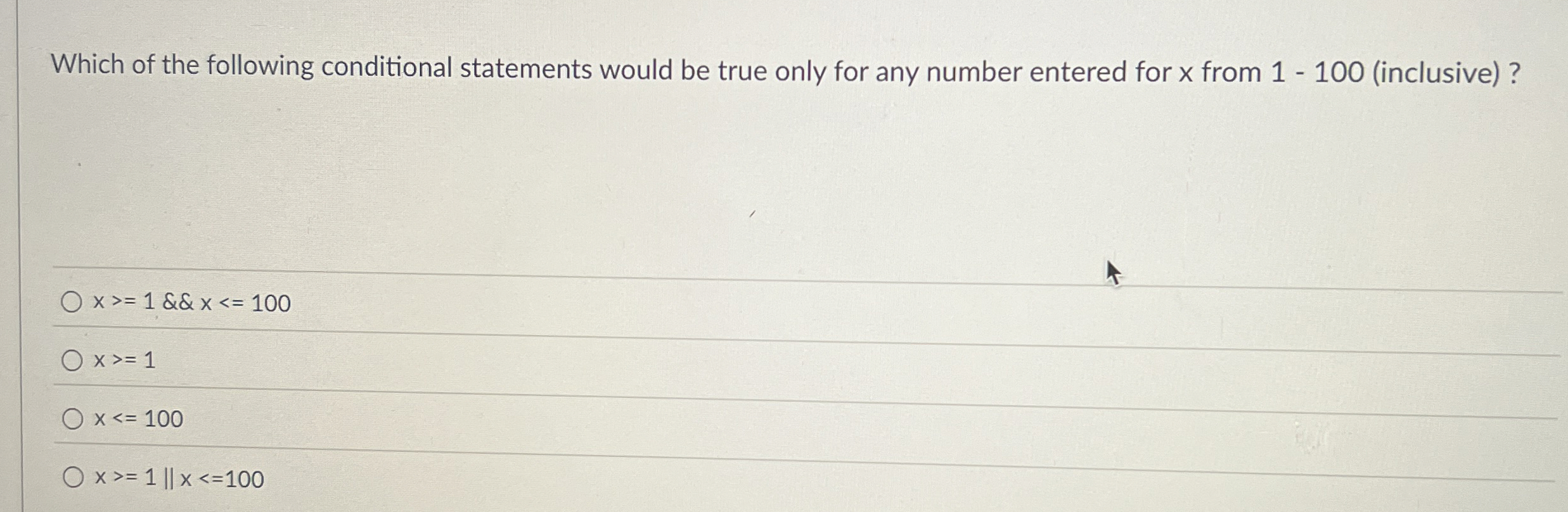 Solved Which of the following conditional statements would | Chegg.com