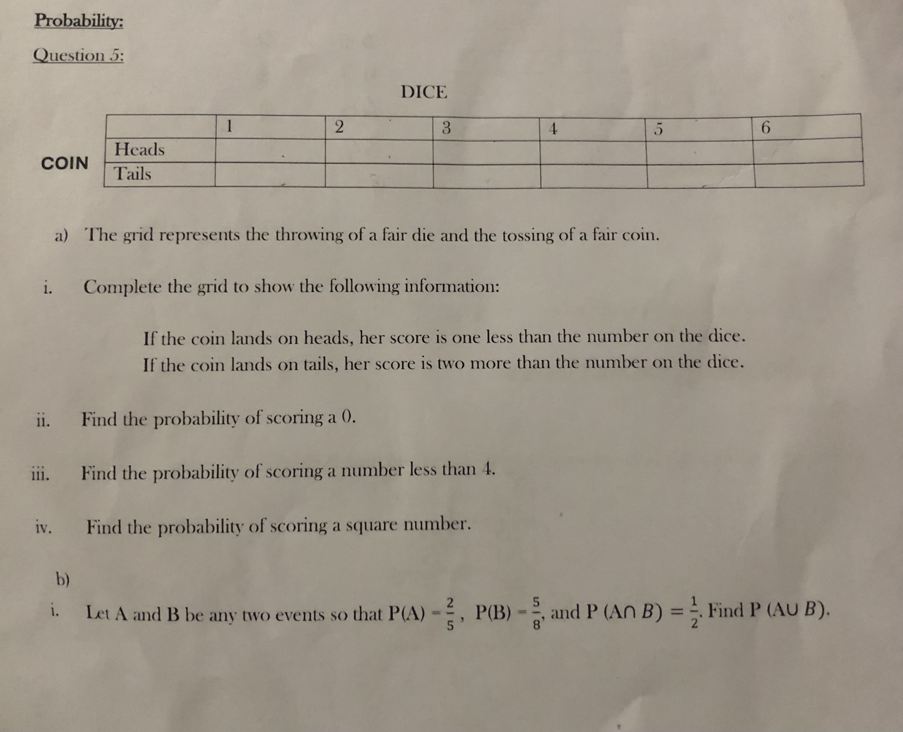 Solved Probability:Question 5:DICECOINa) ﻿The grid | Chegg.com